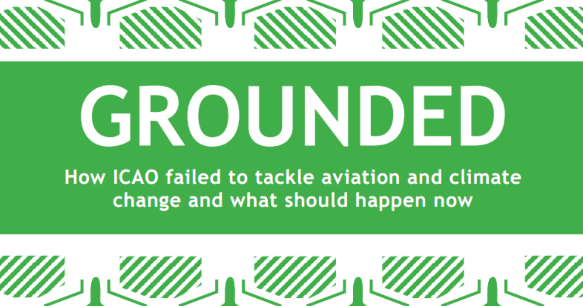 Grounded: How ICAO failed to tackle… | Transport & Environment